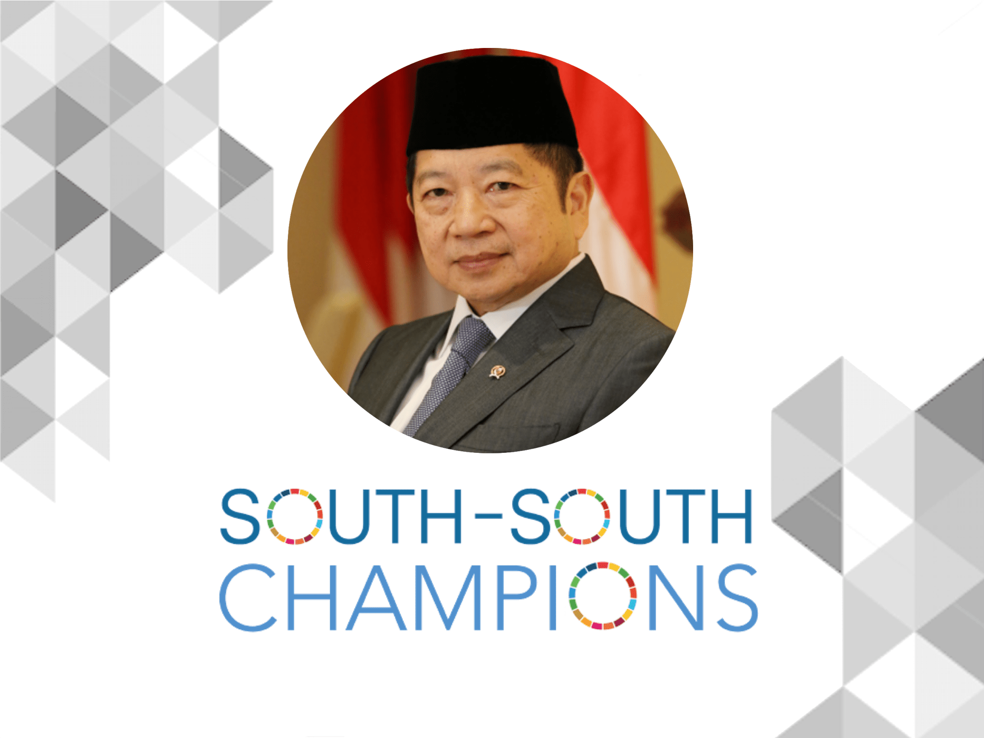 South-South Champions: H.E. Dr. (H.C.) H. Suharso Monoarfa, Minister of ...